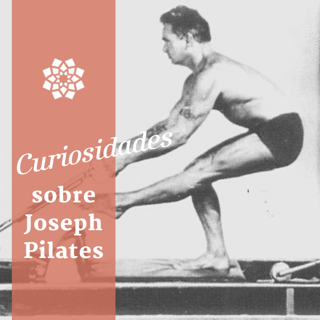 Curiosidades sobre Joseph Pilates